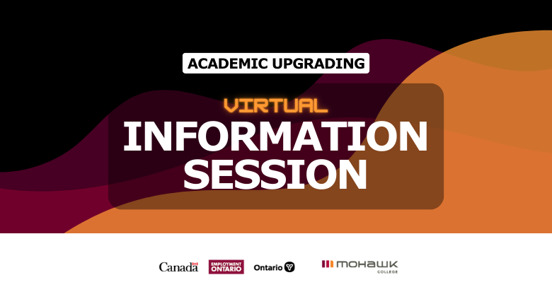 Academic Upgrading: Virtual Information Session | Mohawk College